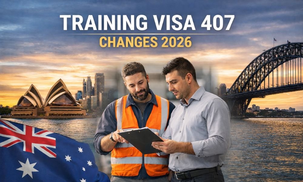 Australia Training Visa (Subclass 407) Changes 2026: New Application ...