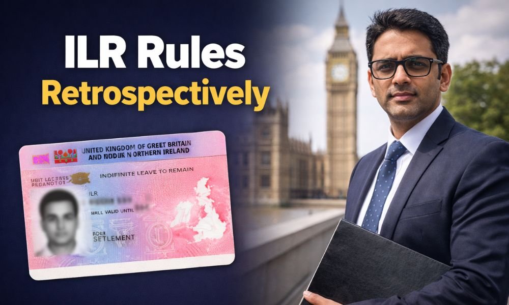 UK ILR Changes 2026 with Retrospective Effect - VISA GURU
